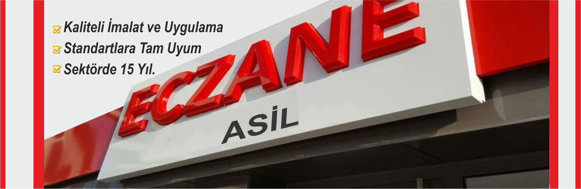 Eczane tabela tasarım - Ömür Tabela